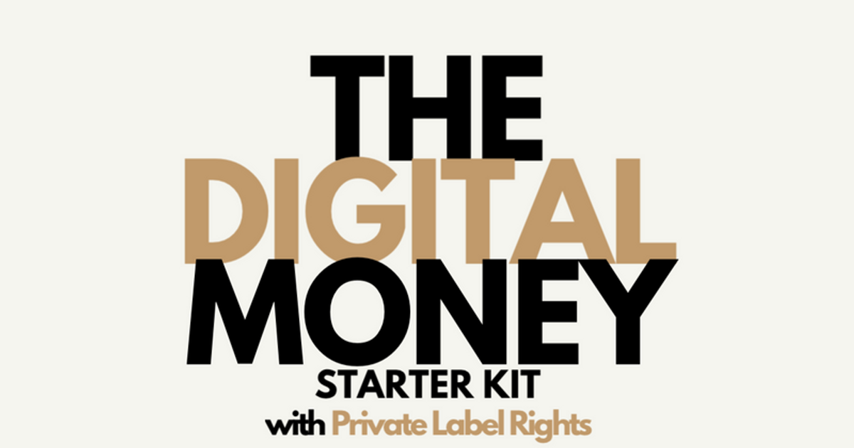 Digital Money Starter Kit